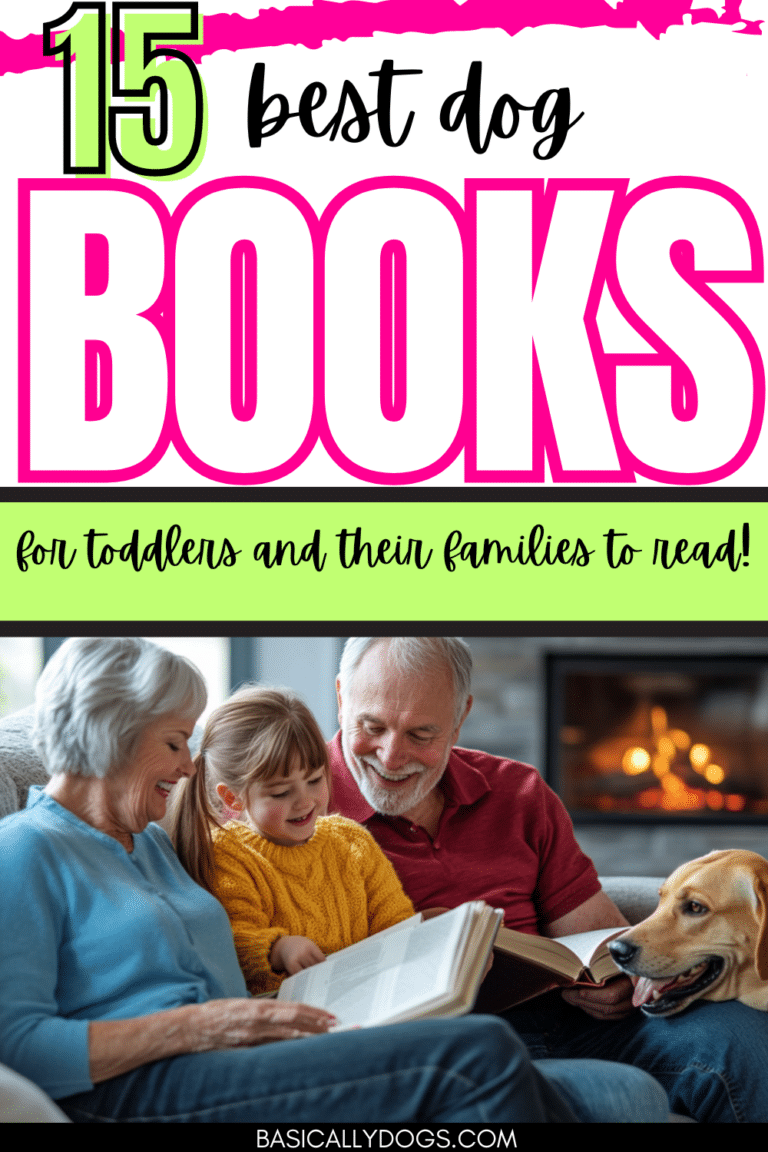 15 Best Dog Books for Toddlers and Their Families to Read - Basically Dogs