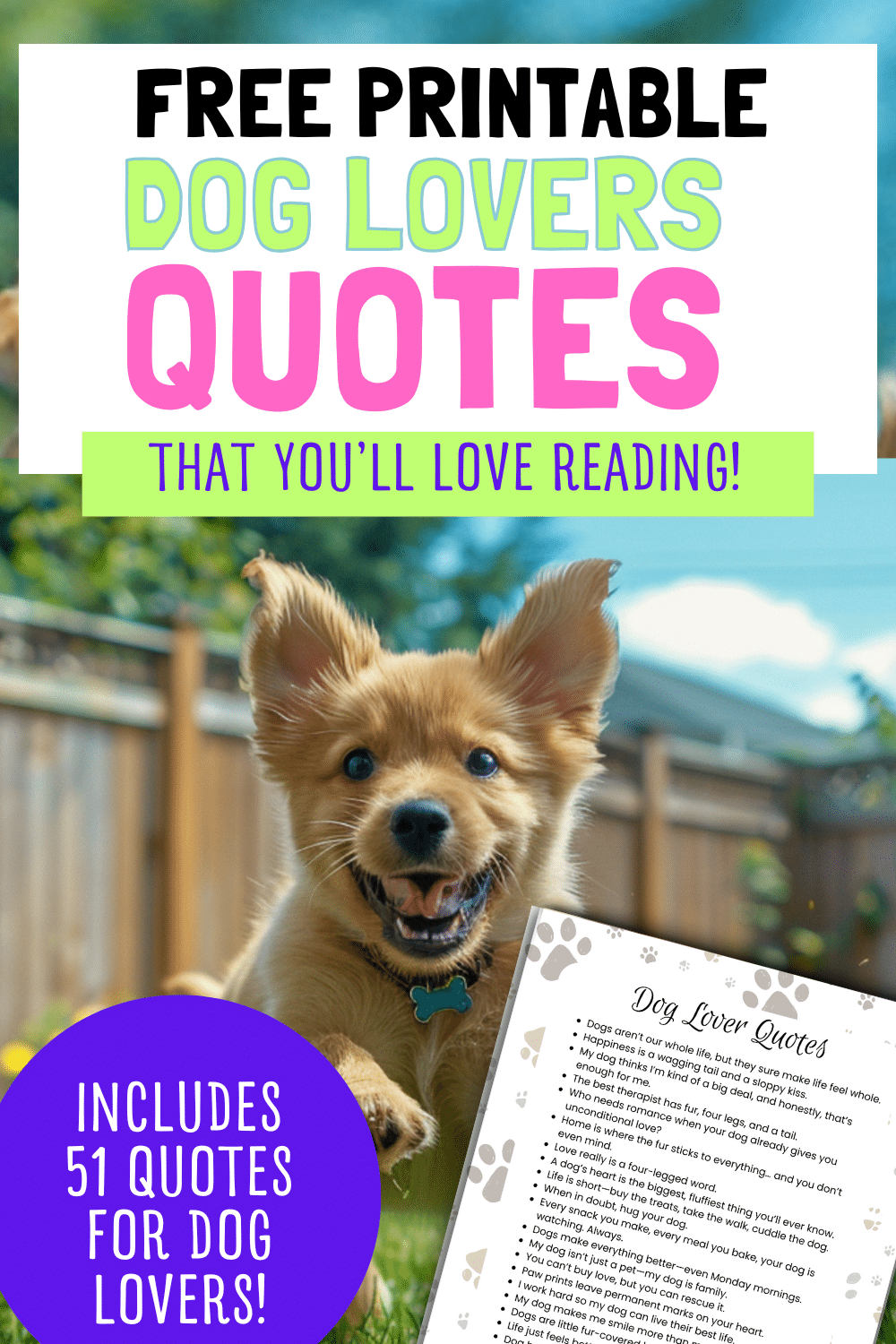 Dog Lover Quotes: 51 Adorable Pet Quotes [Includes Free Printable ...